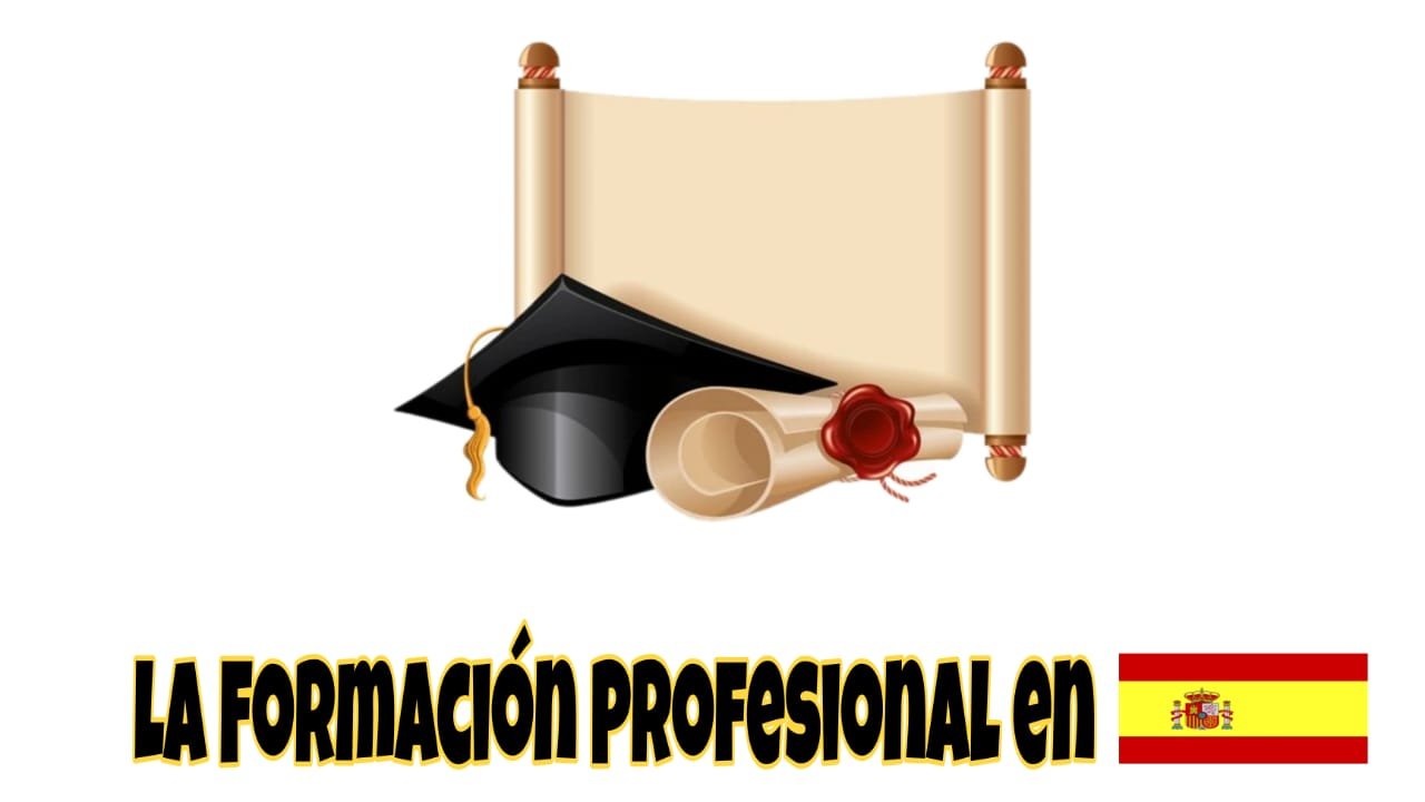 La Formación Profesional en España - lmoufid.com